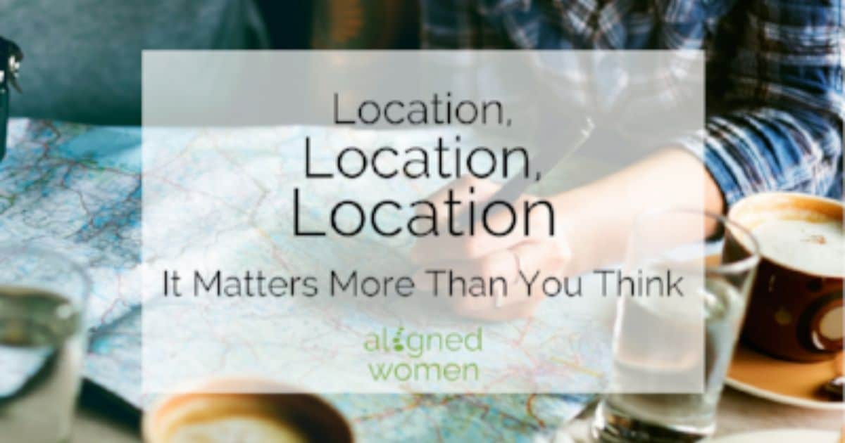 Location, Location, Location – It Matters More Than You Think - Dr ...